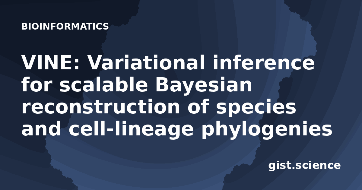 VINE: Variational inference for scalable Bayesian… — Plain-Language ...